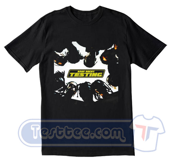 Asap Rocky Testing Albums Tees American Hip Hop Merch