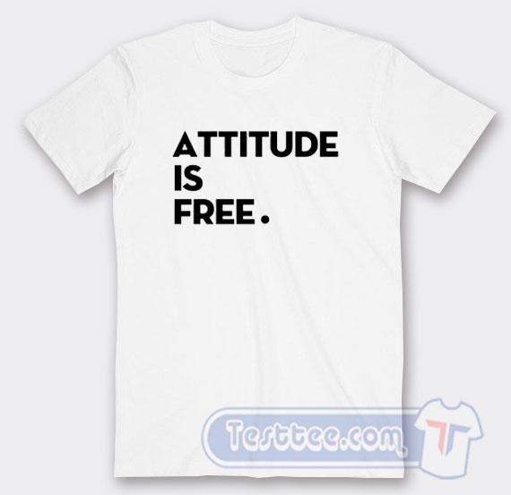 Brett Hardt Attitude is Free Tees On Sale - Testtee.com