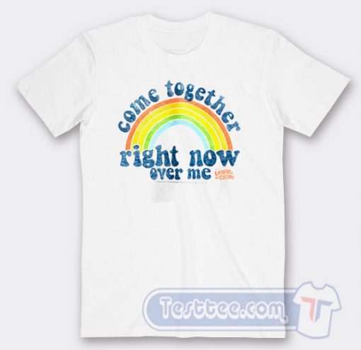 Cheap Come Together Right Now Over Me Tees - Testtee.com