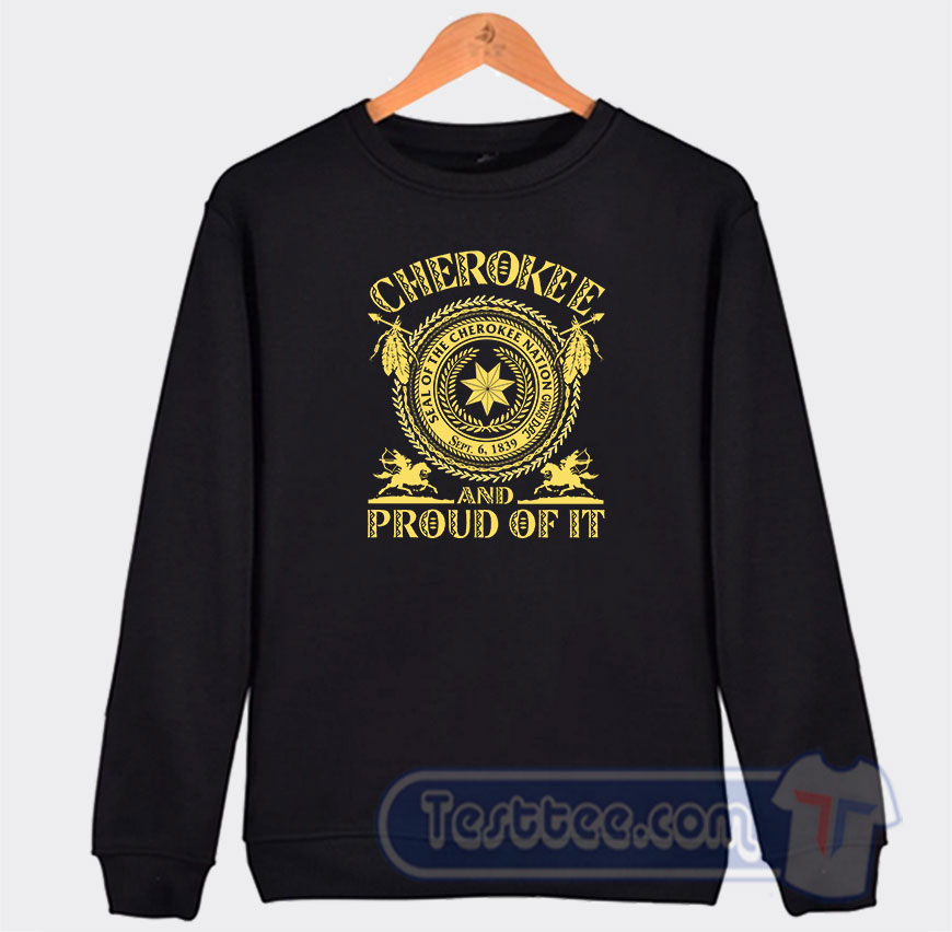 Cherokee Seal Of The Cherokee Nation Sweatshirt - Testtee.com